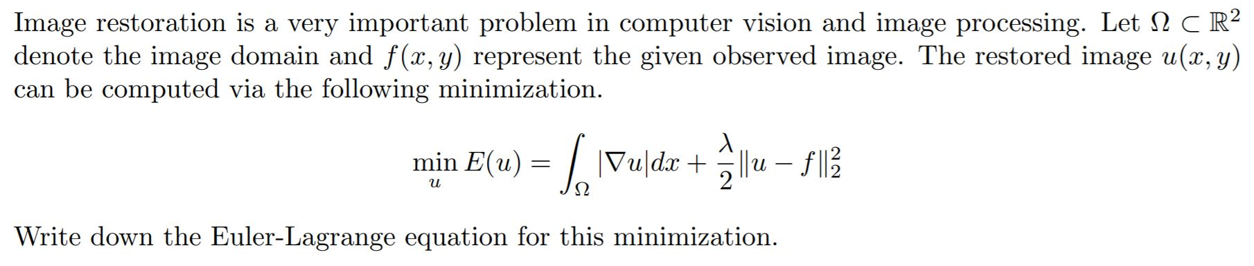 Image restoration is a very important problem in | Chegg.com