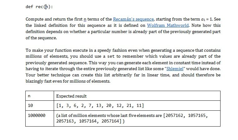 Solved def rec(h): Compute and return the first n terms of | Chegg.com