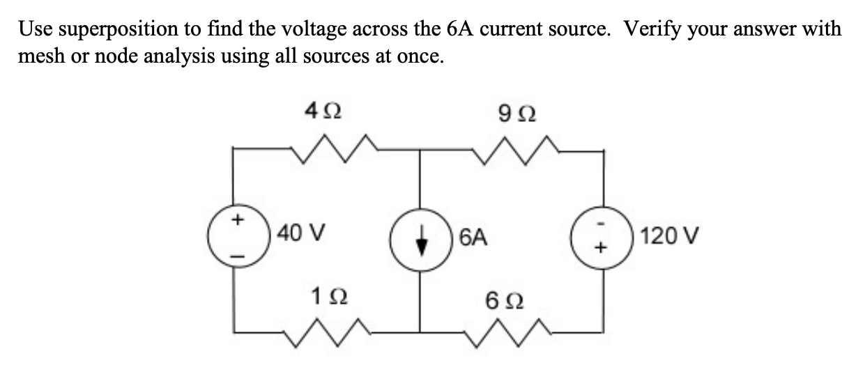 Solved Use superposition to find the voltage across the 6A | Chegg.com