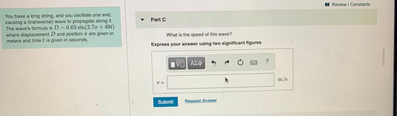 Solved 6 of 13 Item 6 A Review I Constants Part A You have a | Chegg.com