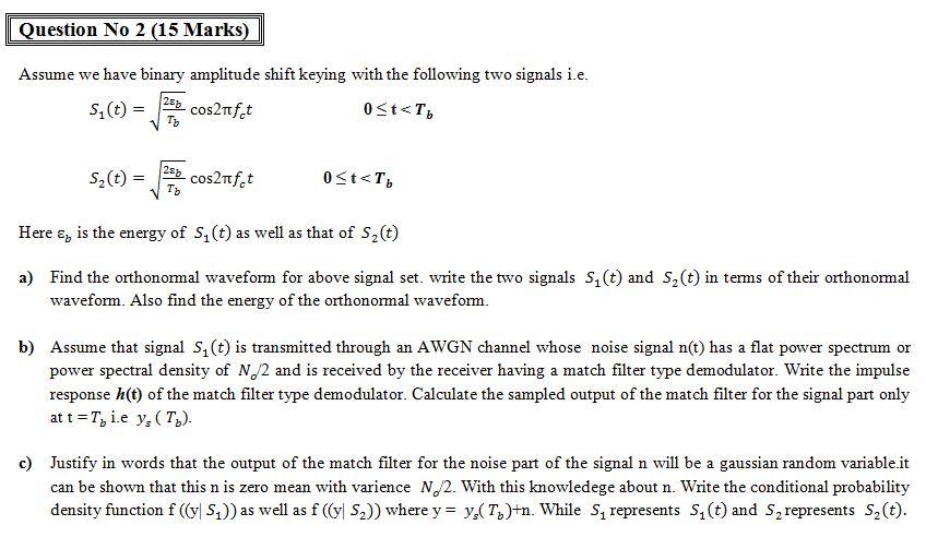 Question No 2 (15 Marks) Assume we have binary | Chegg.com