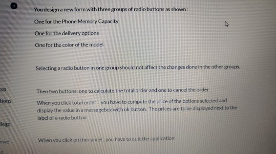 Solved You design a new form with three groups of radio | Chegg.com