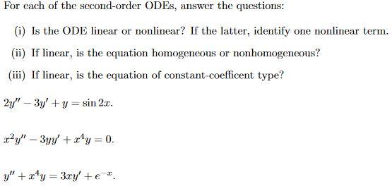 Solved For each of the second-order ODEs, answer the | Chegg.com