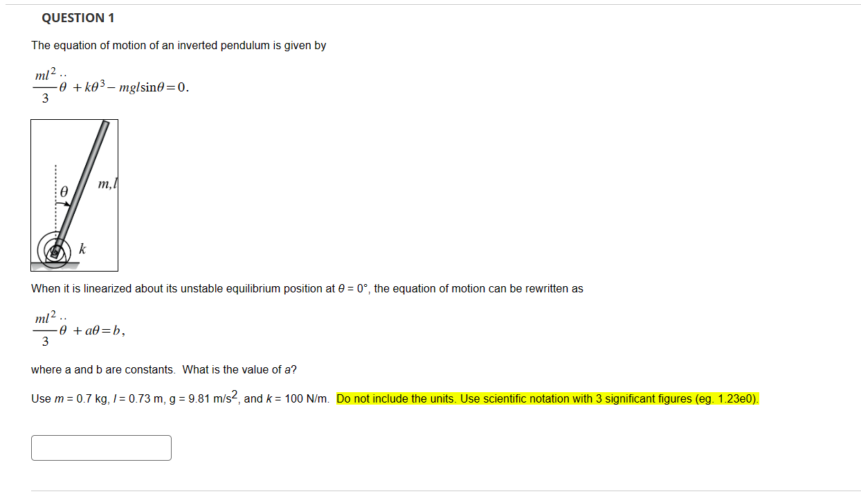 Solved QUESTION 1The equation of motion of an inverted | Chegg.com