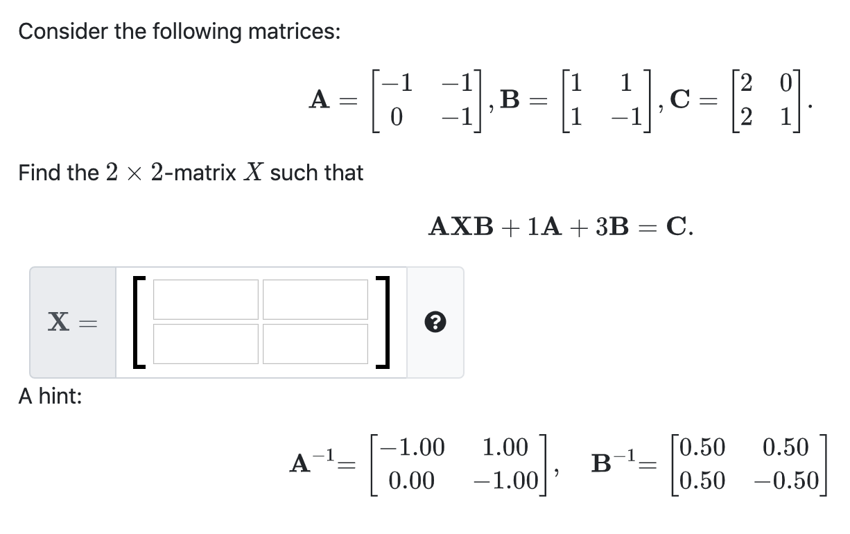 Solved Consider The Following Matrices A 1 B 1 Chegg