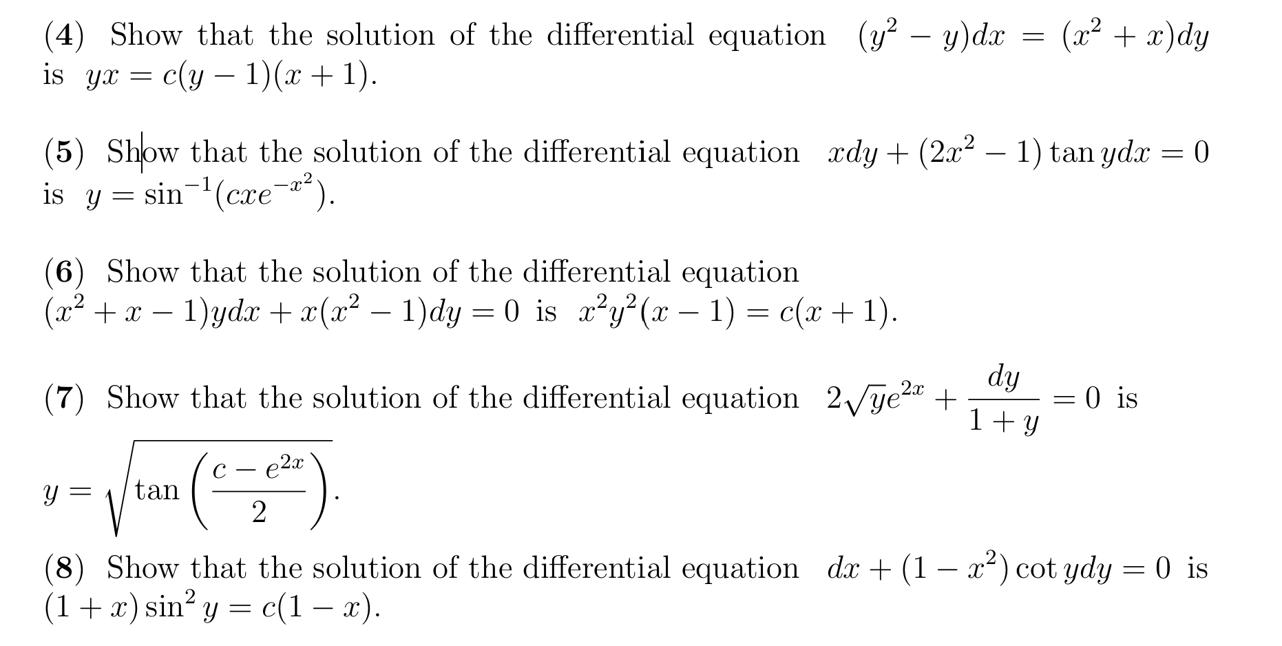 Separable Differential Equations Please Solve All 5