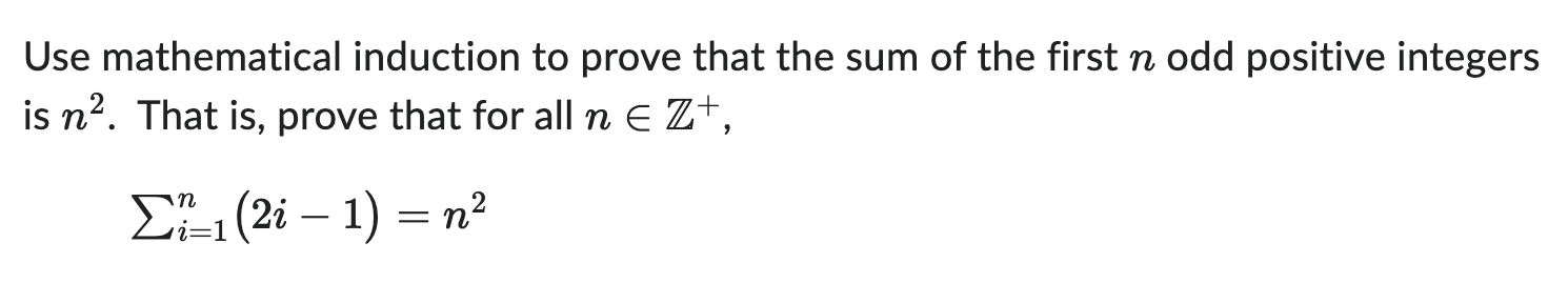 Solved Use mathematical induction to prove that the sum of | Chegg.com