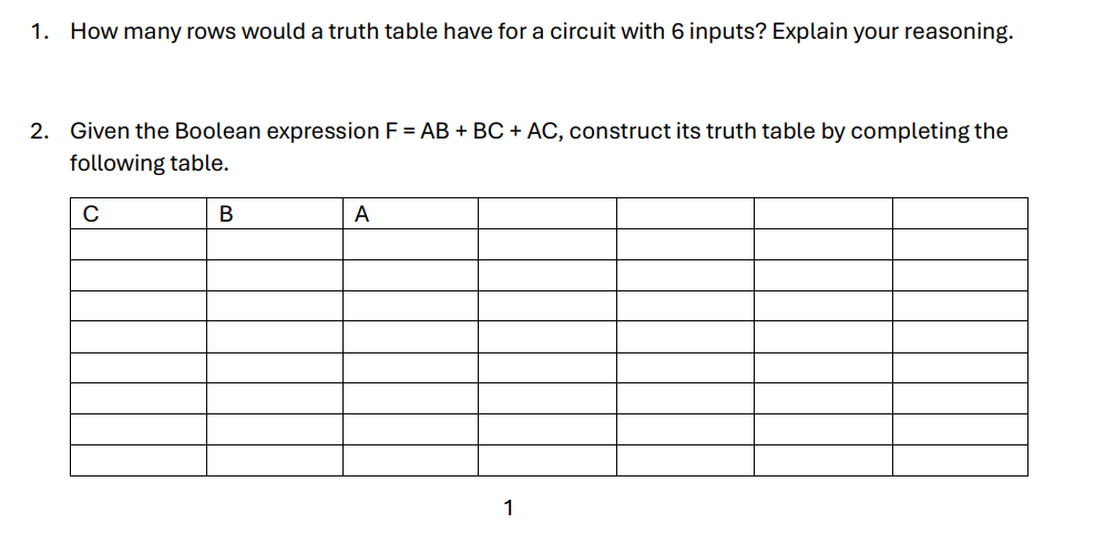 Solved 1. ﻿How many rows would a truth table have for a | Chegg.com