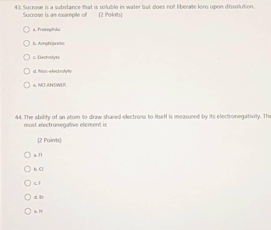Solved 43. Sucrose is a substance that is soluble in water | Chegg.com