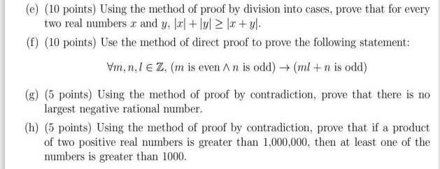 Solved (e) (10 points) Using the method of proof by division | Chegg.com