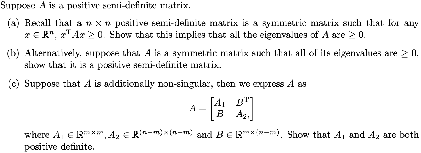Solved uppose A is a positive semi-definite matrix. (a) | Chegg.com