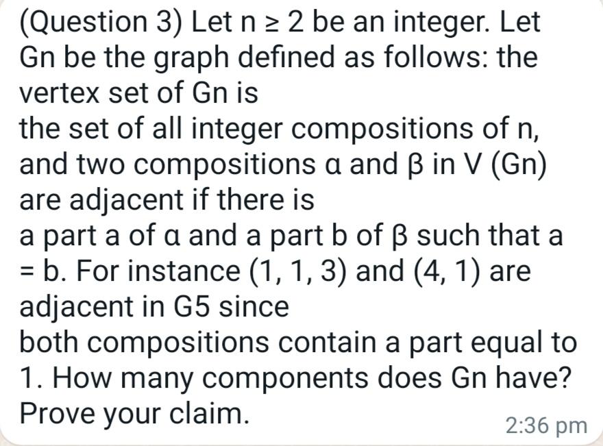 Solved (Question 3) Let n z 2 be an integer. Let Gn be the | Chegg.com