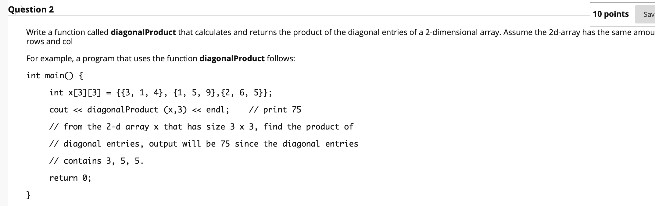 Solved Sav Question 2 10 points Write a function called | Chegg.com