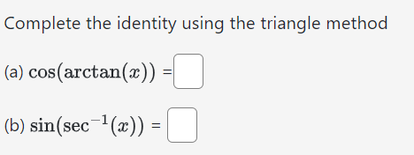 Solved Complete the identity using the triangle method (a) | Chegg.com