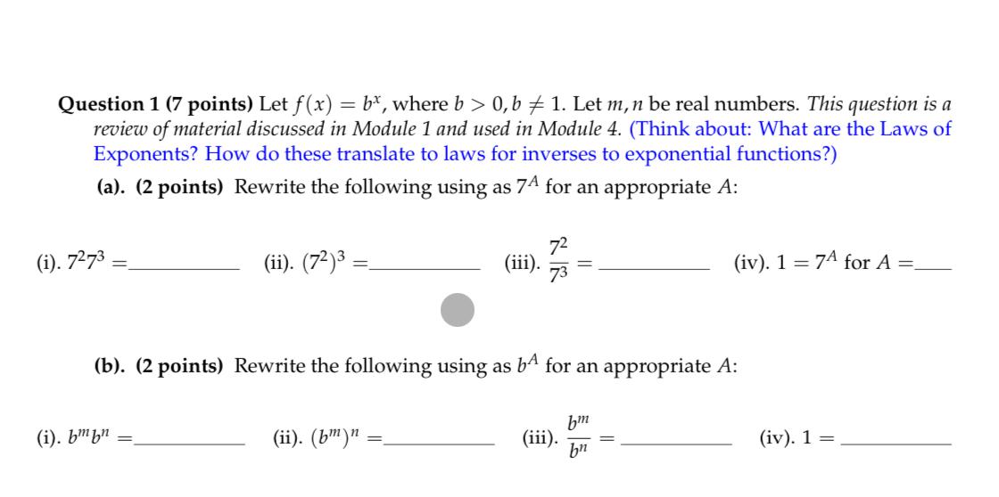 Solved Question 1 (7 points) Let f(x)=bx, where b>0,b =1. | Chegg.com