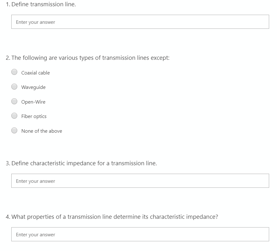 Solved 1. Define transmission line. Enter your answer 2. The | Chegg.com