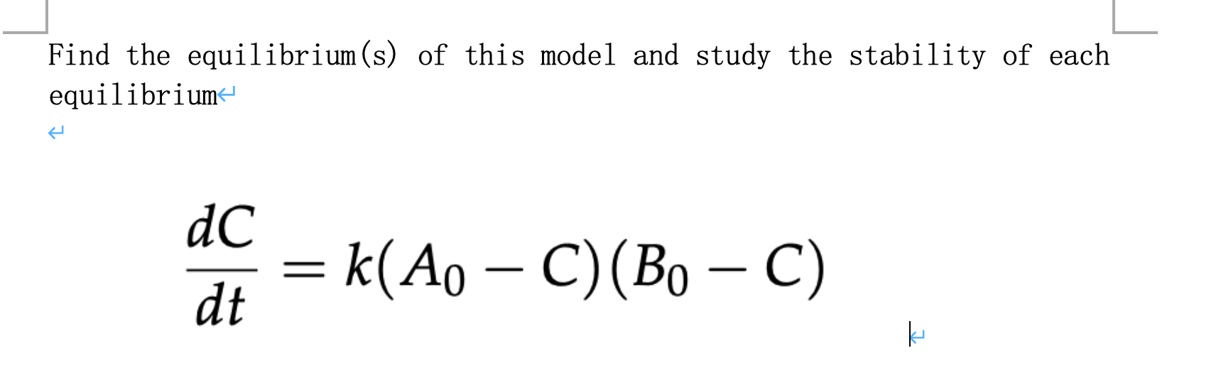 Solved Find the equilibrium (s) of this model and study the | Chegg.com