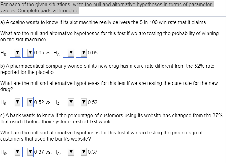 Solved For each of the given situations, write the null and | Chegg.com