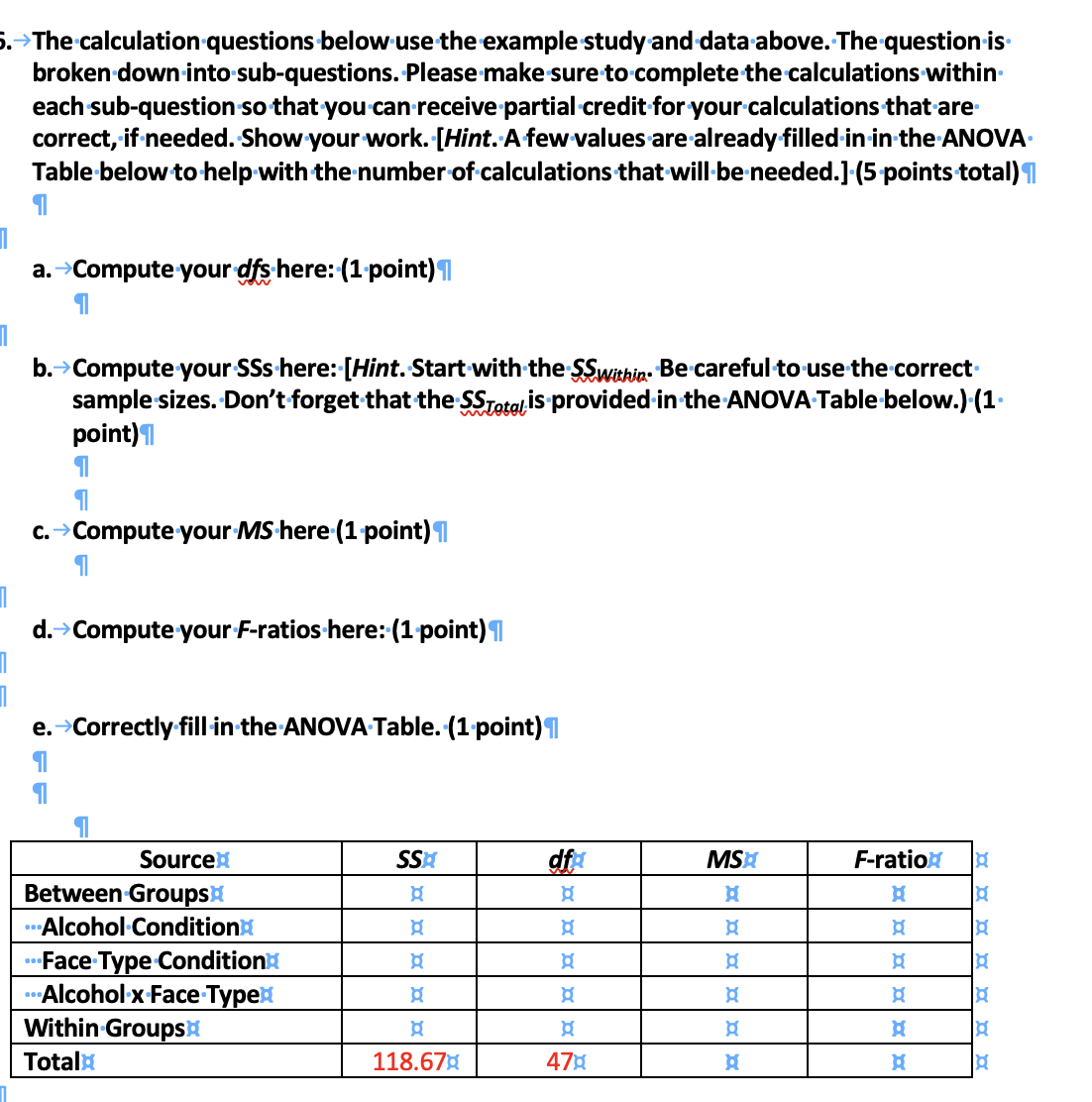 The calculation questions below use the example study | Chegg.com
