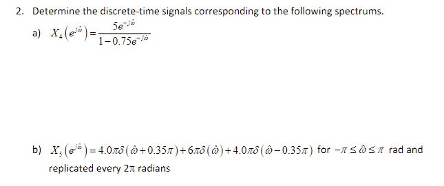 Solved Determine the discrete-time signals corresponding to | Chegg.com
