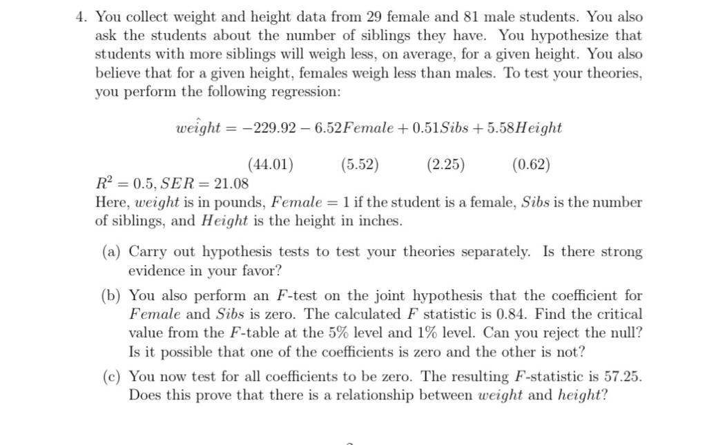 Solved 4. You collect weight and height data from 29 female | Chegg.com