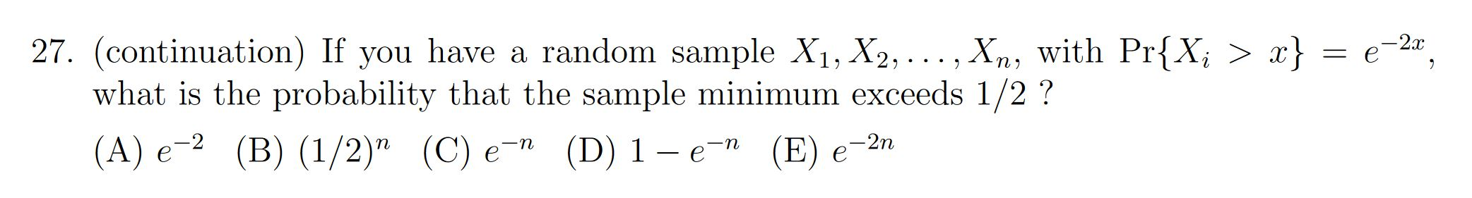 Solved 27. (continuation) If you have a random sample X1, | Chegg.com