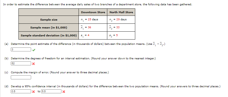 Solved In order to estimate the difference between the | Chegg.com