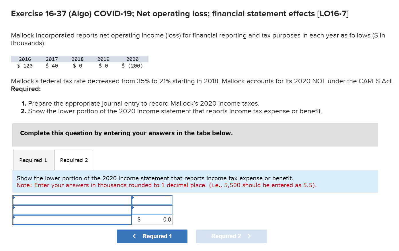 Exercise 16-37 (Algo) COVID-19; Net operating loss; | Chegg.com
