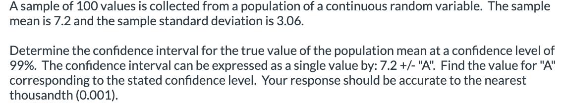 Solved A sample of 100 values is collected from a population | Chegg.com
