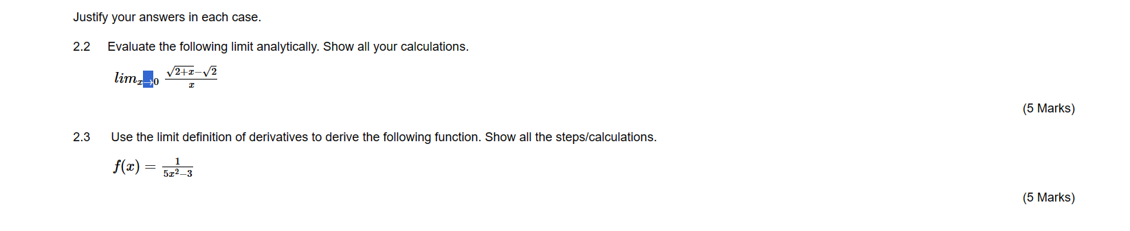 Solved 2.2 Evaluate the following limit analytically. Show | Chegg.com
