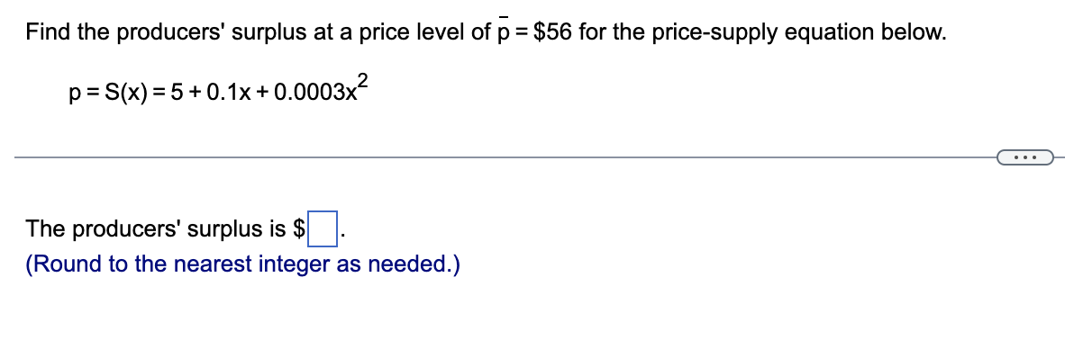 Solved Find the producers' surplus at a price level of | Chegg.com