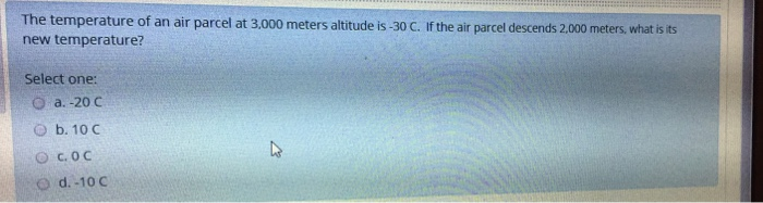 Solved The temperature of an air parcel at 3,000 meters | Chegg.com