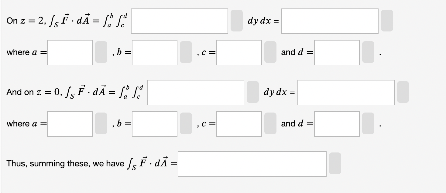Solved (1 point) Compute the flux integral /s F. dĀ in two | Chegg.com