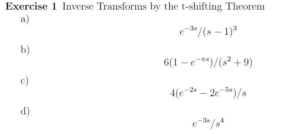 Solved Exercise 1 Inverse Transforms By The T Shifting 