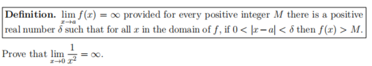 Solved Definition. limx→af(x)=∞ provided for every positive | Chegg.com