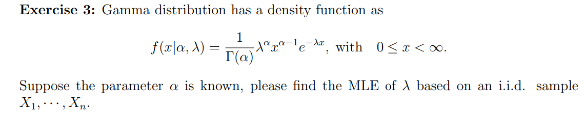 Solved Exercise 3: Gamma distribution has a density function | Chegg.com