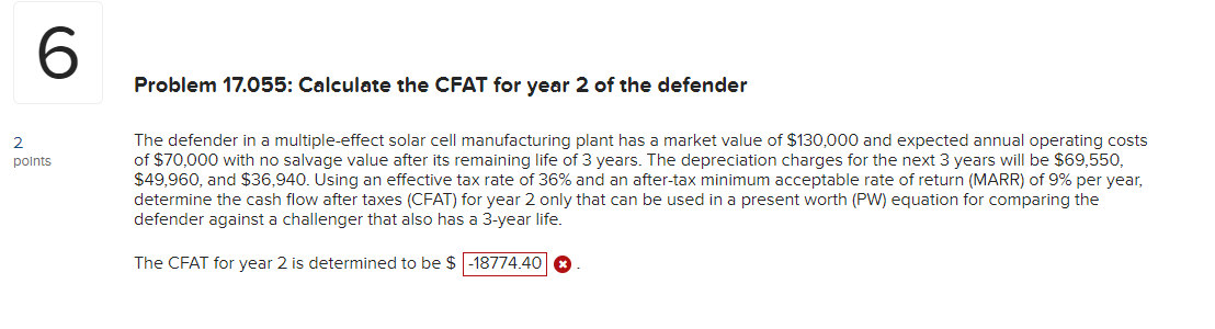Solved Problem 17.055: Calculate the CFAT for year 2 of the | Chegg.com