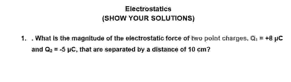 Solved Electrostatics Three charged particles are arranged | Chegg.com