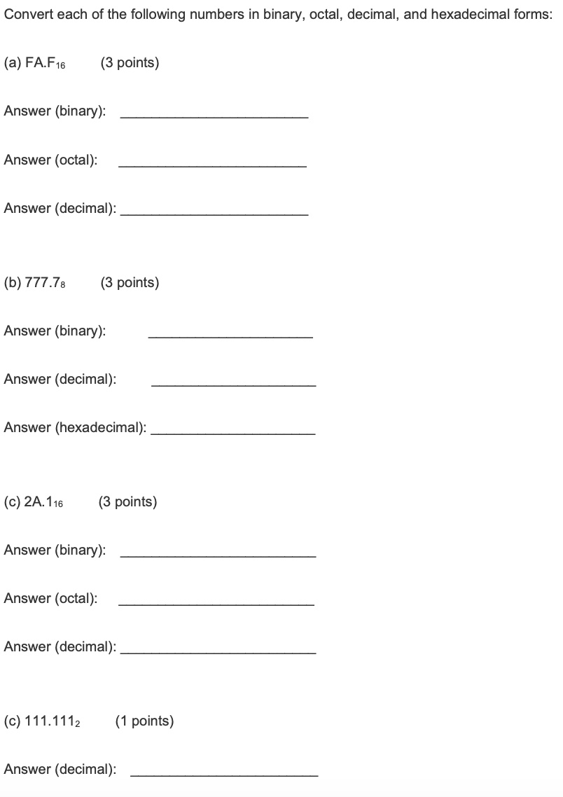 Solved Convert each of the following numbers in binary, | Chegg.com Solved Convert each of the following numbers in binary, | Chegg.com