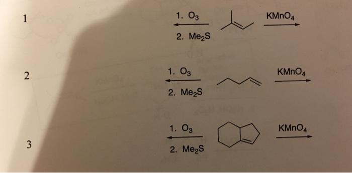 Solved 1. O 2. Me2S 2. Mens 1. O3 2. Me2S KMno4 KMno4 KMno4 | Chegg.com