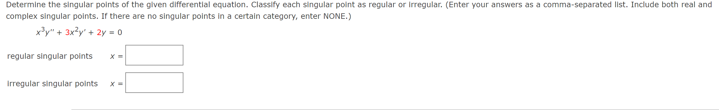 Solved complex singular points. If there are no singular | Chegg.com