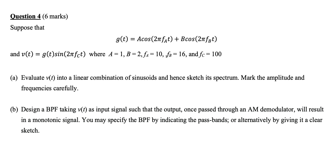 Solved Question 4 (6 ﻿marks)Suppose | Chegg.com
