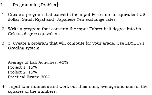 Solved I Programming Problem 1 Create A Program That 2029