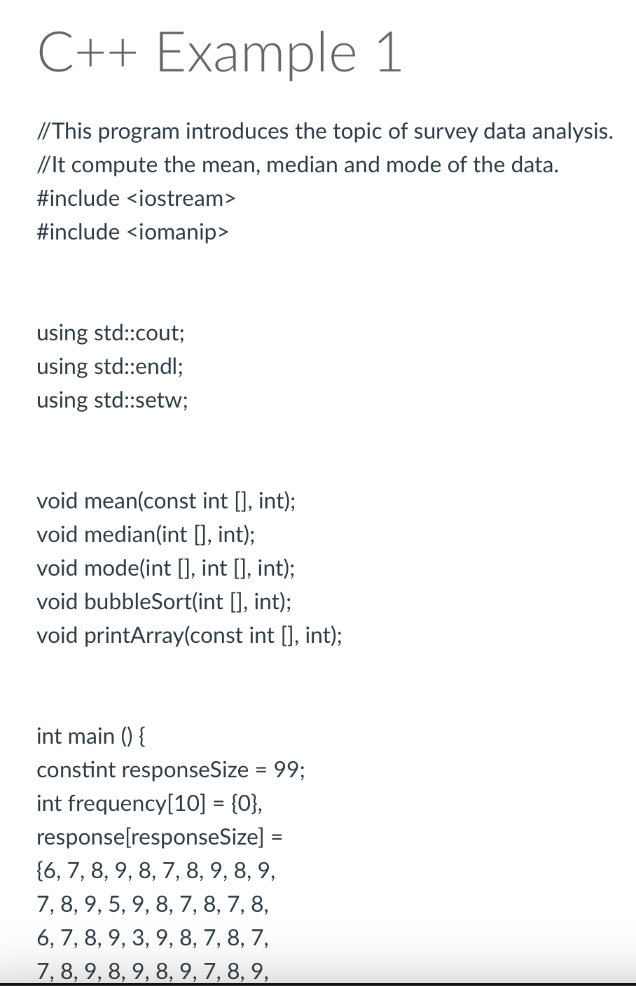 Solved Base on the C++ example 1, create the mean, median | Chegg.com