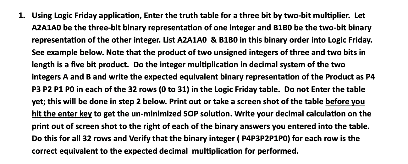 1. Using Logic Friday application, Enter the truth | Chegg.com