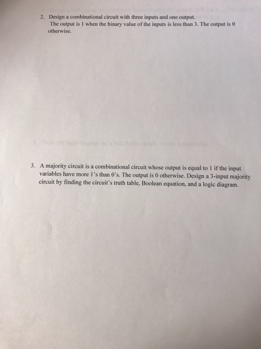 Solved 2 Design A Combinational Circuit With Three Inputs