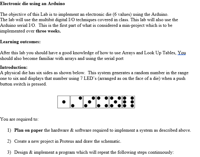 Electronic die using an Arduino The objective of this | Chegg.com