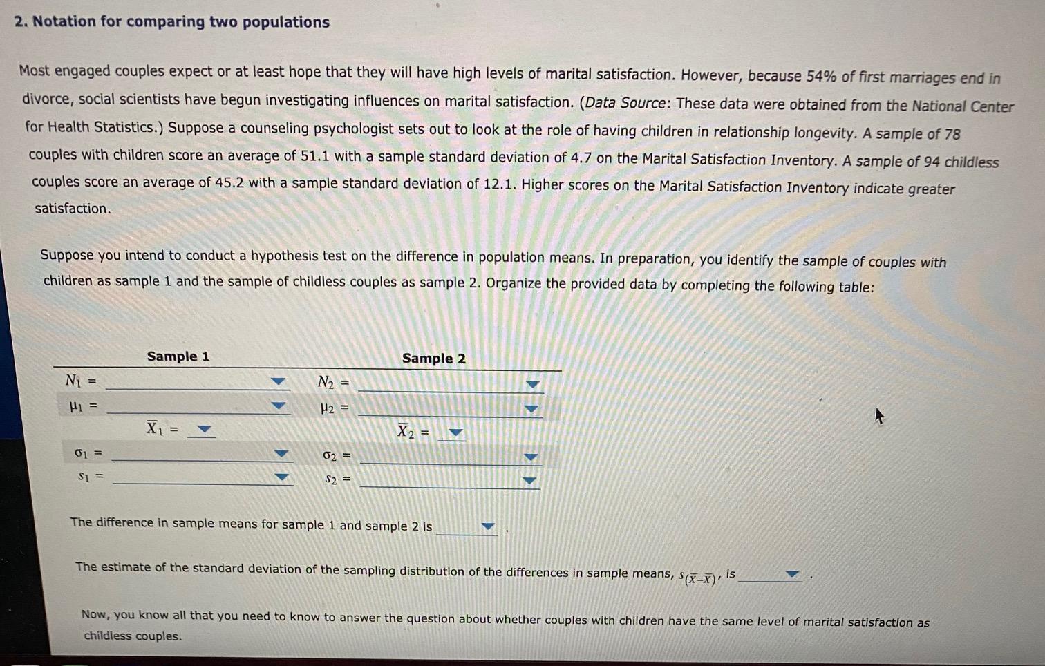 Solved 2. Notation for comparing two populations Most | Chegg.com