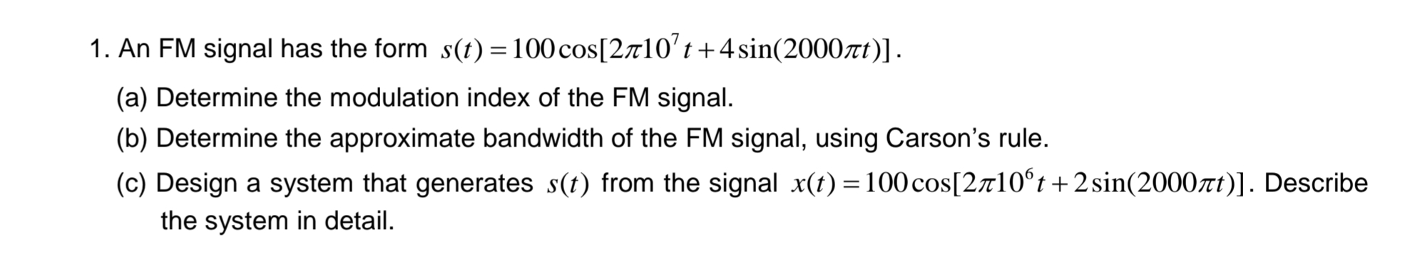 Solved 1. An FM signal has the form | Chegg.com