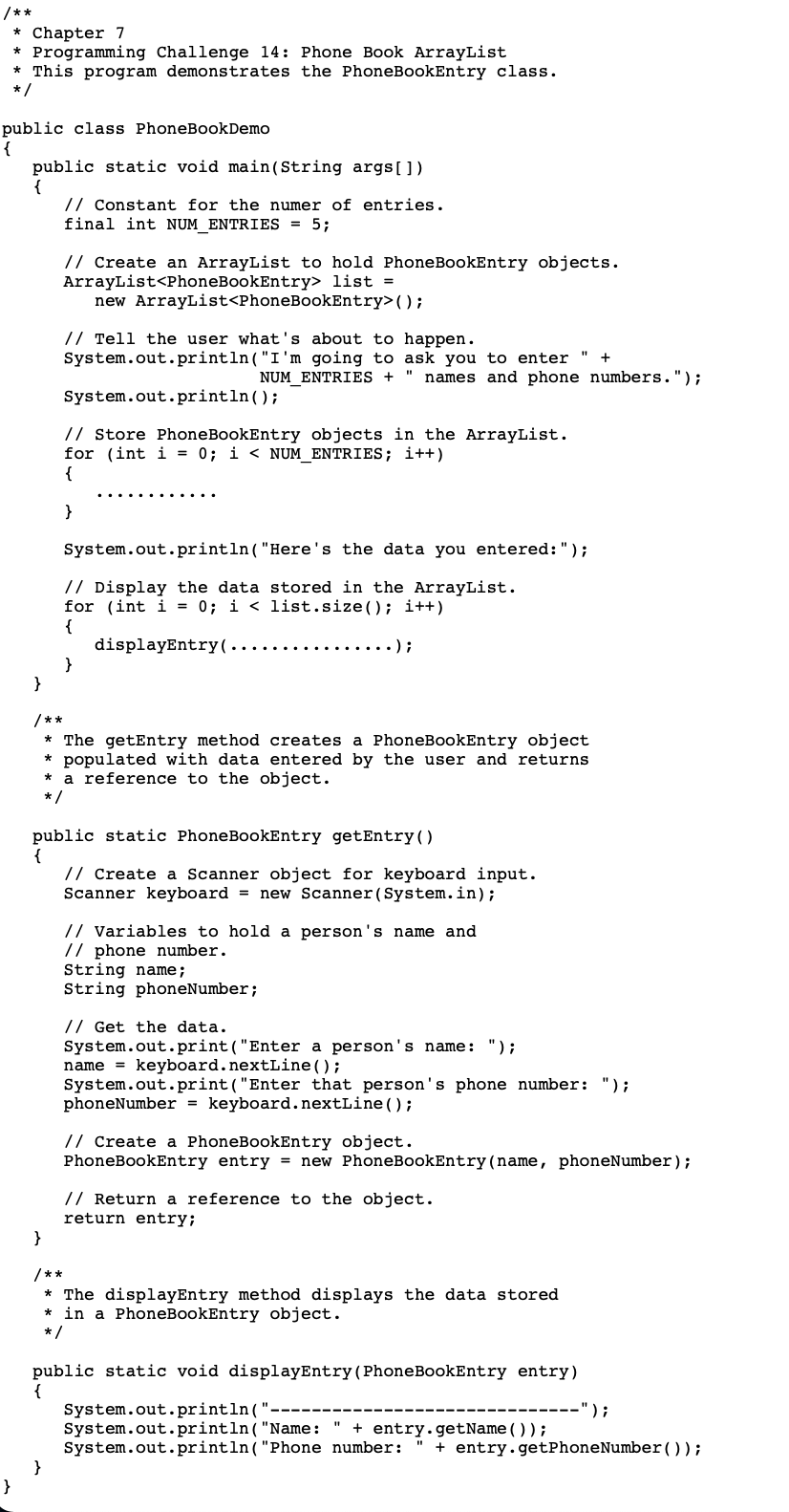 Solved 17. Phone Book ArrayList Write a class named | Chegg.com